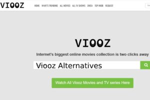 Best Viooz Alternatives To Watch HD Movies Online In 2025